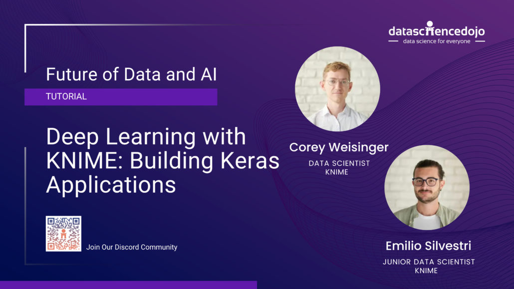 Deep Learning with KNIME: Building Keras Applications | Data Science Dojo Deep Learning with KNIME: Building Keras Applications | Data Science Dojo