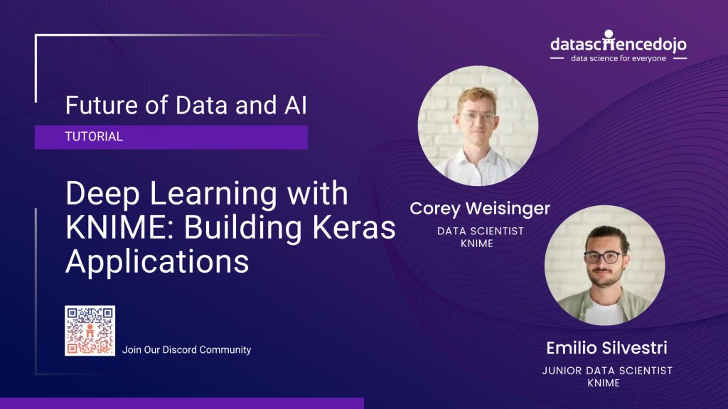 Deep Learning with KNIME: Building Keras Applications | Data Science Dojo
