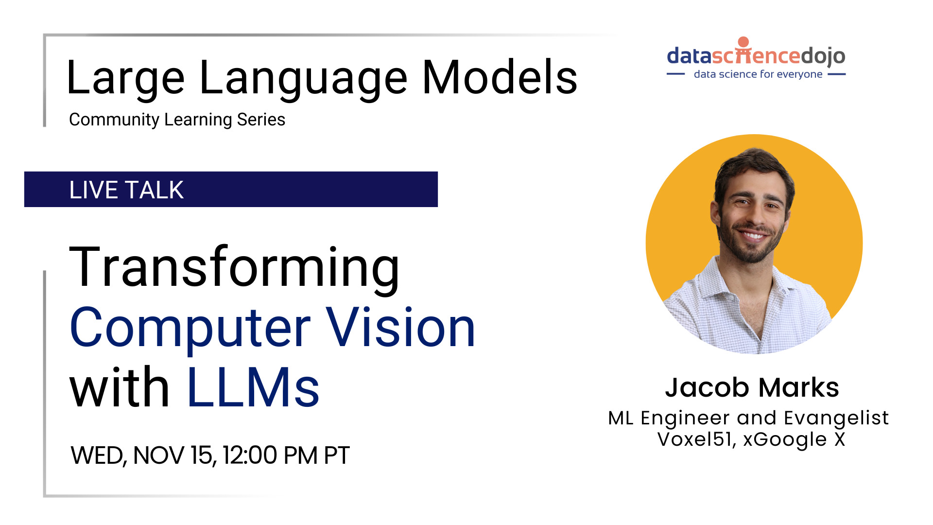 Transforming Computer Vision with LLMs | Data Science Dojo