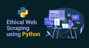 Hands-on ethical web scraping using Python | Data Science Dojo