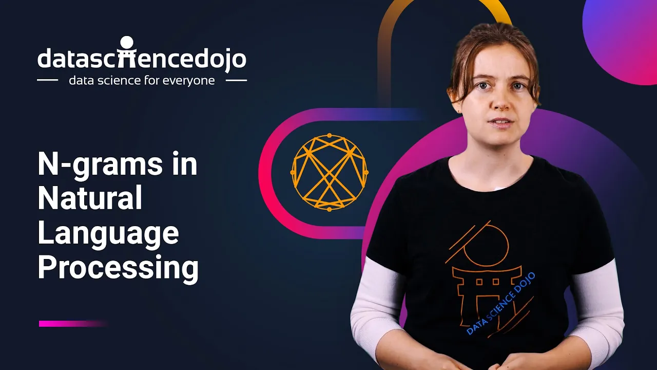 N-Grams in Natural Language Processing | Data Science Dojo